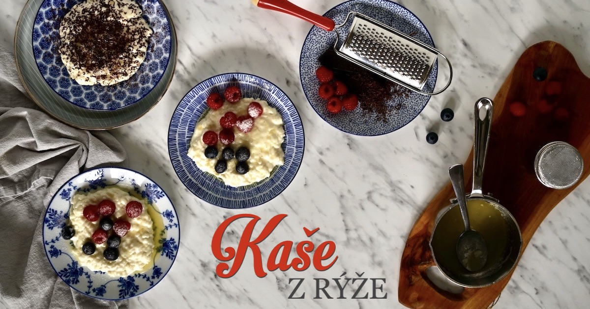 Mléčná rýže alias rýžová kaše - Kuchařka pro dceru